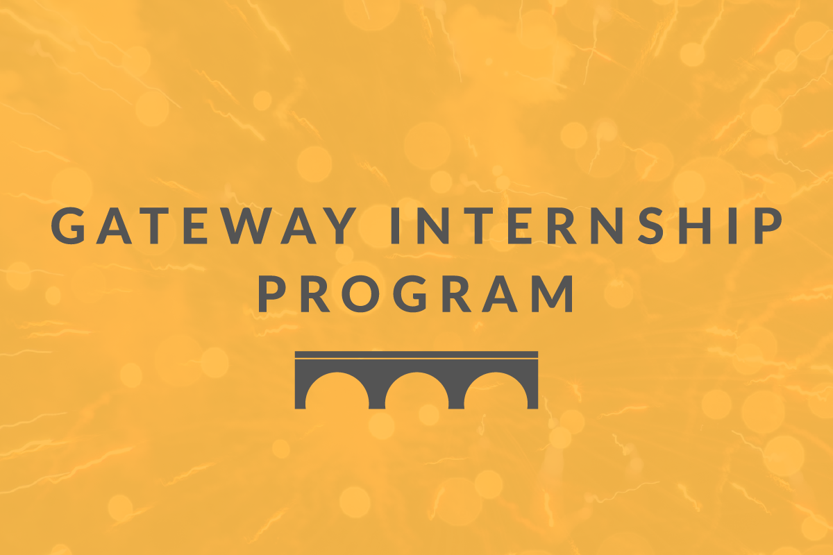 Gateway Internship Program - Dornsife Career Pathways