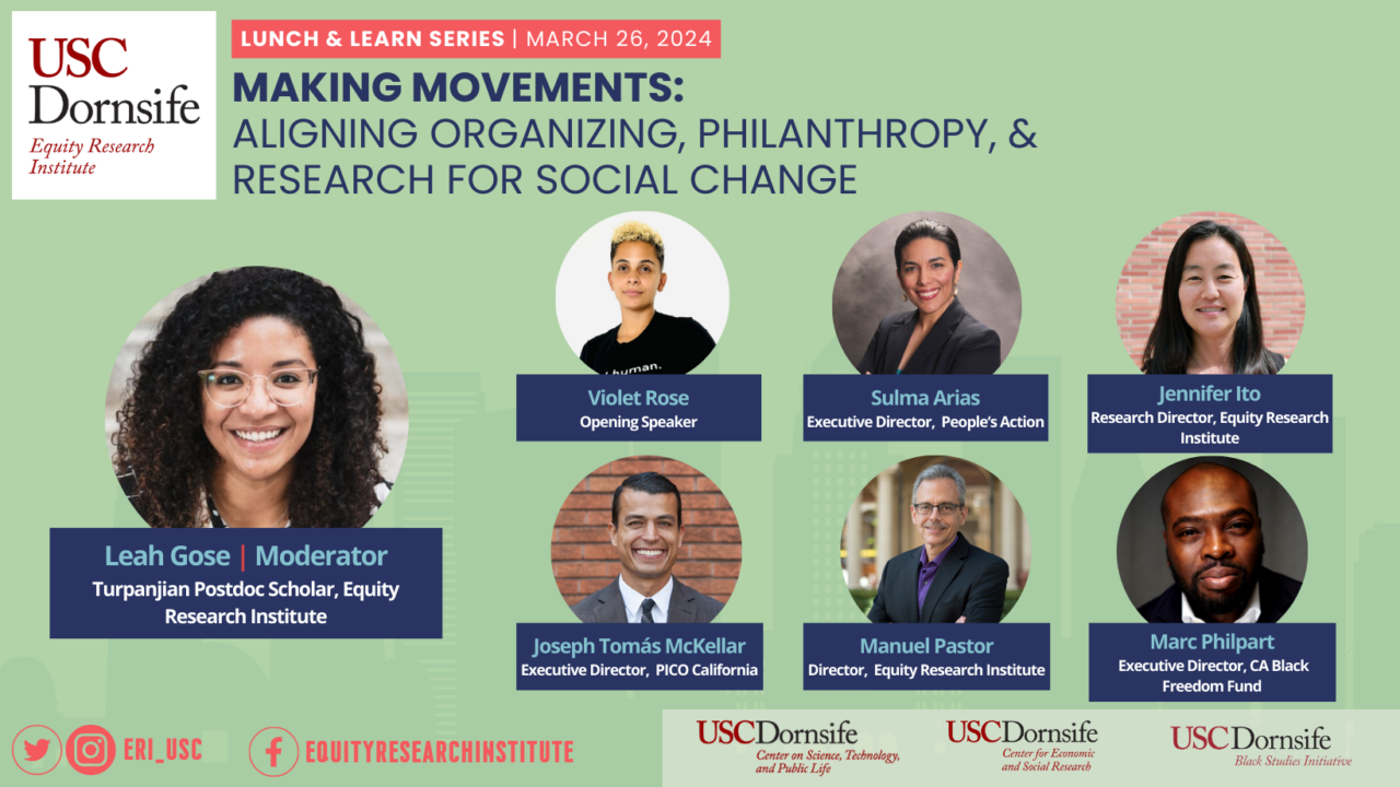 Lunch & Learn Series - Making Movements: Aligning Organizing, Philanthropy, and Research for ...
